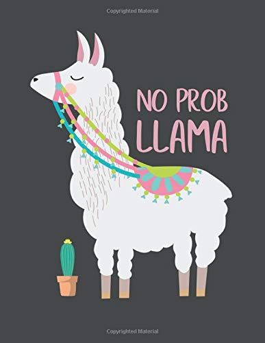 No Prob Llama: alpaca gifts for women, llama gift for kids, alpaca ...