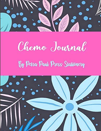 Chemo Journal: Chemotherapy Treatment Cycle Tracker, Side Effects ...