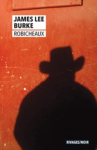 Robicheaux by James Lee Burke | Goodreads