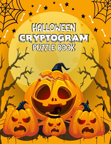 Halloween Cryptogram Puzzle Book: Unique Challenging Halloween Themed ...