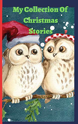 MY COLLECTION OF CHRISTMAS STORIES: Kids Ultimate Collection Of ...