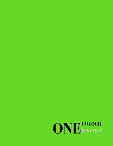 One Colour Journal: Green Light Color Composition Series Book. A4 ...