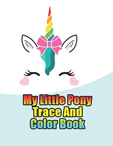 my little pony trace and color book: My little pony jumbo, mini, the ...