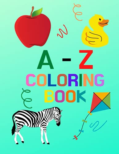 A to Z Coloring Book by Kristi Morgan | Goodreads