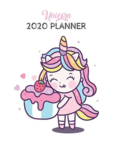 Unicorn 2020 Planner: Unicorn Is Real Dream Come True Cute Unicorn 2020 ...