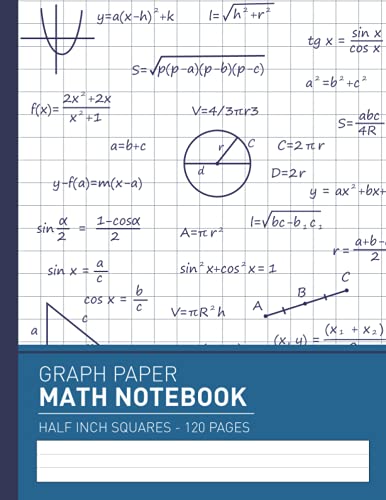 Math Notebook 1/2 Inch Squares Lined Graph Paper for Students: Graph ...