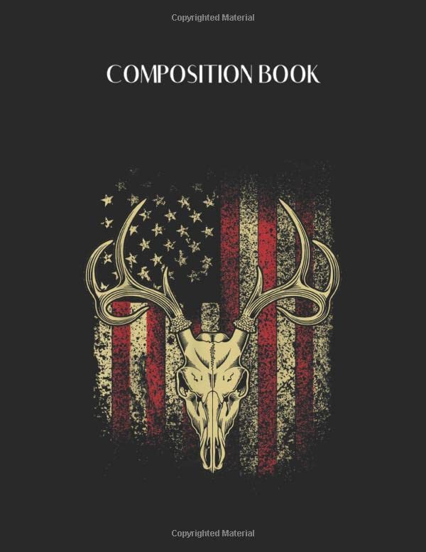 Composition Book: Deer Hunters Deer Skull On American Flag Blank ...