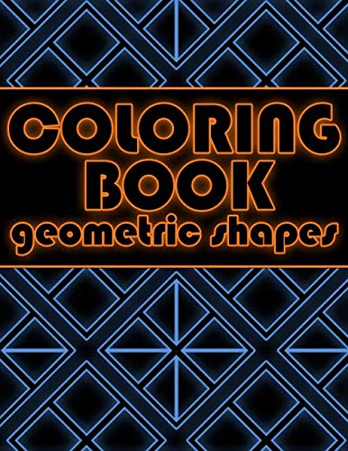 Coloring Book Geometric Shapes: Coloring Book Geometric Patterns ...