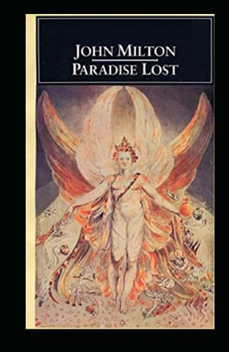 Paradise Lost illustrated by John Milton | Goodreads