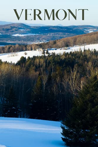 Vermont: 6x9 inch lined Vermont notebook, 100 pages, includes facts ...