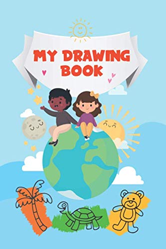 MY DRAWING BOOK: drawing,writing and painting .9*6 in 200 blank pages ...