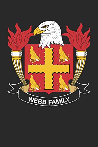 Webb: Webb Coat of Arms and Family Crest Notebook Journal by Webb ...