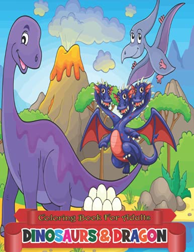 Dinosaurs & Dragon Coloring Book For Kids: 4-8 ages Fun Dinosaurs ...