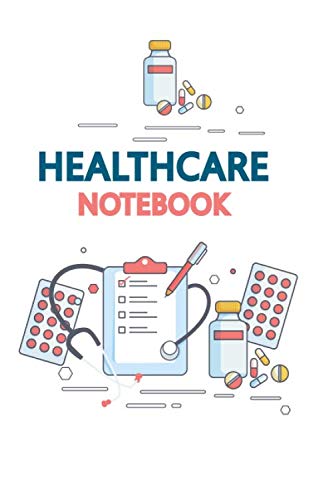 healthcare notebook: Record Keeper and Logbook Medical Notebook by Mr ...