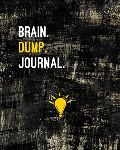 Brain Dump Journal: Clear Your Mind & Head Of Thoughts By Journaling ...