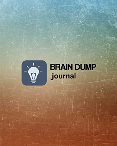 Brain Dump Journal: Clear Your Mind & Head Of Thoughts By Journaling ...