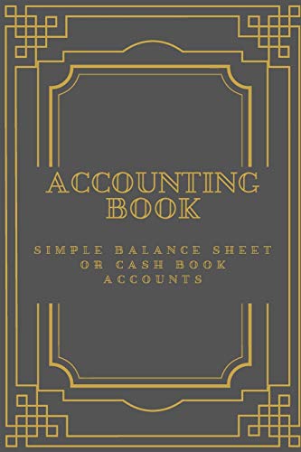ACCOUNTING BOOK: Simple Balance sheet or Cash Book Accounts Bookkeeping ...