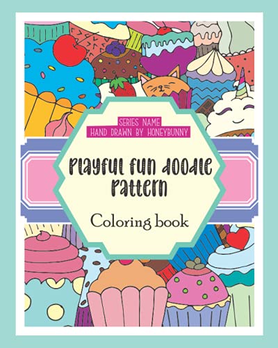 Playful Fun Doodle Pattern: Coloring Book For Every One by Fatima Arif ...