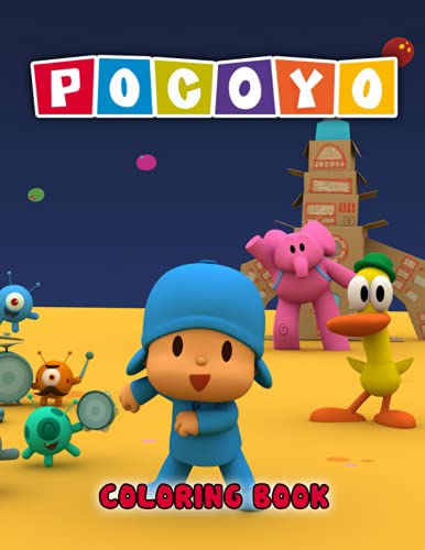 Pocoyo Coloring Book: Coloring Book for Kids and Fans by Allison ...