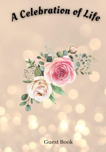 Celebration of Life: Memorial - Funeral Guest Book - Condolence and ...