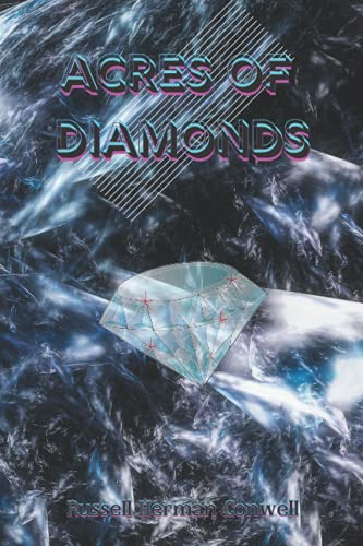 Acres of Diamonds: Conwell travels in the Middle East by Russell Herman ...