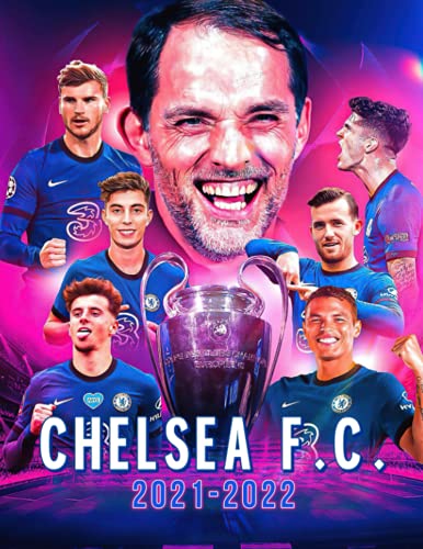 Chelsea FC Calendar 2021-2022: 18-Month Monthly Planner from Jul 2021 ...