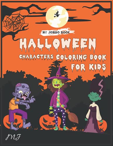 Halloween Characters Coloring Book For Kids: A Fun Halloween Coloring ...