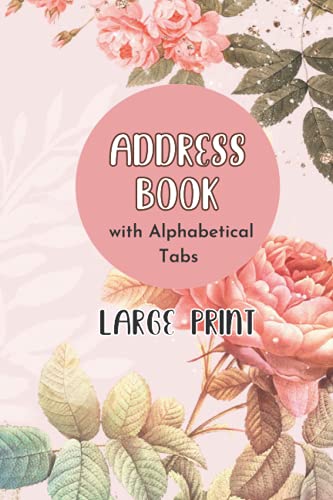 Address Book with Alphabetical Tabs: Large Print 416 Spaces Pink Floral ...