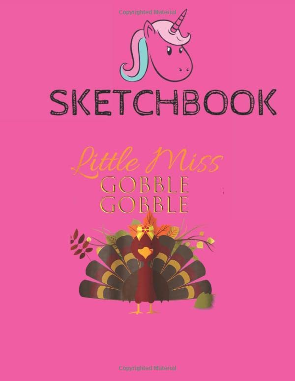 SketchBook: CUTE LITTLE MISS GOBBLE GOBBLE Thanksgiving For Girls ...