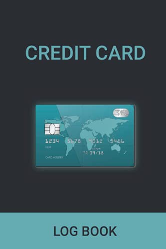 Credit Card Log Book: The credit card logbook has been created to keep ...