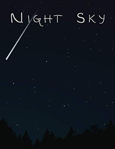 Night Sky: Astronomy Track and Record Your Astronomical Observations ...