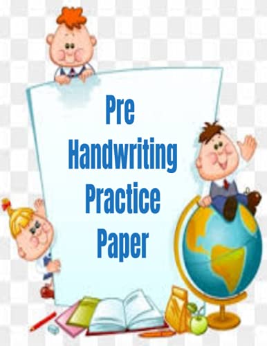 Pre Handwriting Practice Paper: Pre-K - Preschooler - Daycare ...