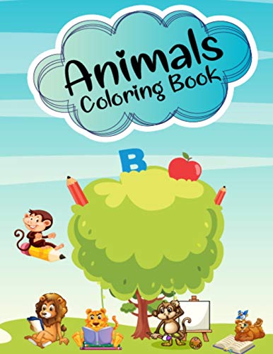 Animals Coloring Book: This Animal Coloring Book Has 50 Cute & Easy to ...
