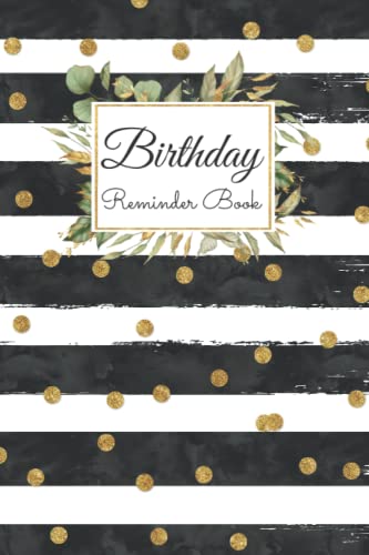 Birthday Reminder Book: Special Days To Remember, Special Date Reminder ...