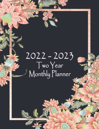 2022-2023 Monthly Planner: Large 2 Year Monthly Calendar Planner for ...