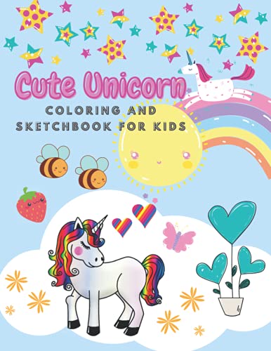 Cute Unicorn Coloring and Sketchbook for Kids: Activity Book for ...