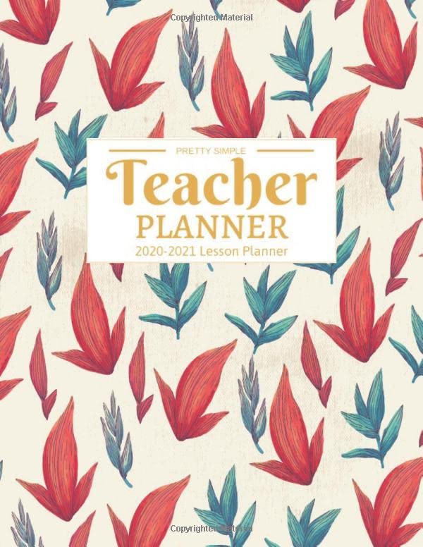 Teacher Planner 2020-2021: Calendar Schedule Organizer and Journal ...