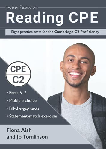 Reading CPE: Eight practice tests for the Cambridge C2 Proficiency ...