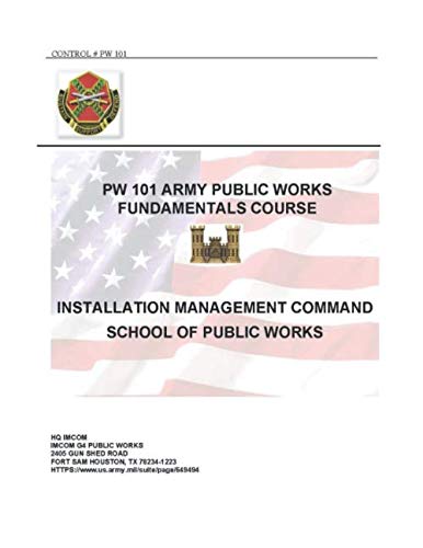 PW 101 Army Public Works Fundamentals by David C Palmer | Goodreads