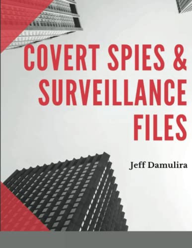 Covert Spies & Surveillance files by Jeff Damulira | Goodreads
