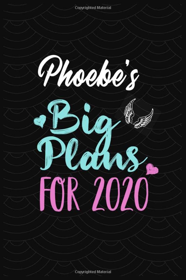 Phoebe's Plans For 2020: Lined Journal For Women & Girls, 120 Pages, 6 ...