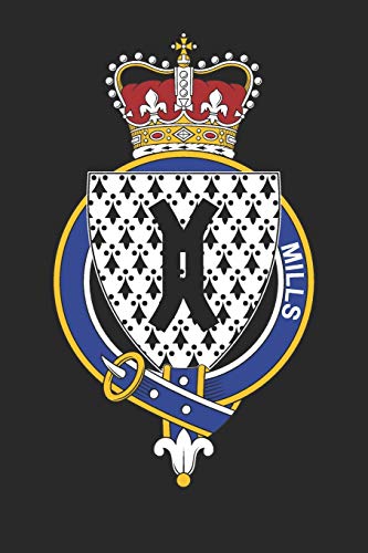 Mills: Mills Coat of Arms and Family Crest Notebook Journal by Mills ...