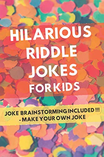 Hilarious Riddle Jokes for Kids: Joke Brainstorming Included - Create ...