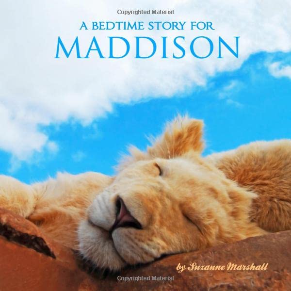 A Bedtime Story for Maddison: Personalized Book and Bedtime Story with ...
