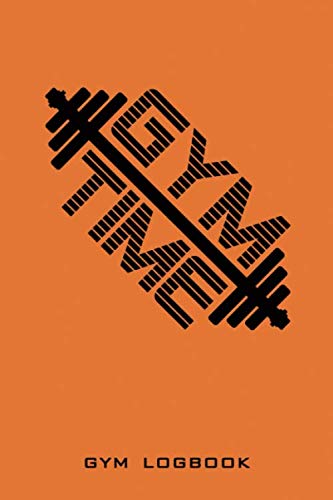 Gym Logbook: Workout diary, Workout Notes, Training Notebook. Format A5 ...