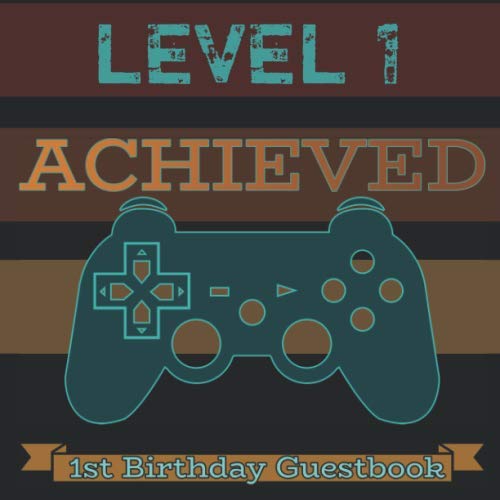 Level 1 Achieved: 1st Birthday Guestbook Video Gamer Party Guest Book ...
