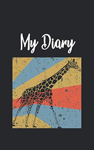 My Diary: Giraffe Retro and Vintage Style 100 Pages Lined by Sweet ...