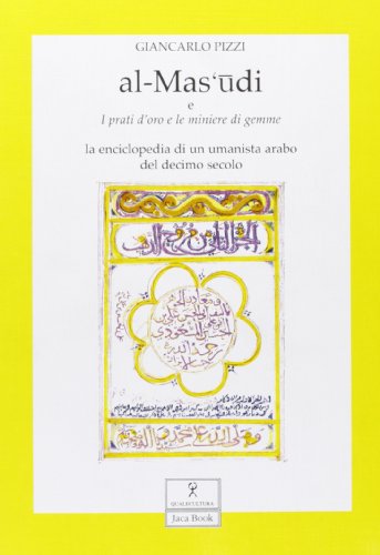 Al masudi by Giancarlo Pizzi | Goodreads