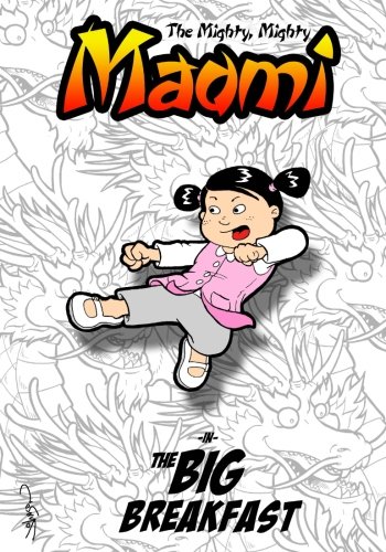 The Mighty, Mighty Maomi: The Big Breakfast by J.A. Johnson | Goodreads