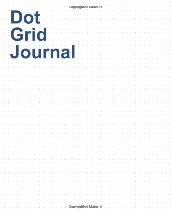 Dot Grid Journal: 8 x 10 Inches In Size With 132 Pages To Plan, Dream ...